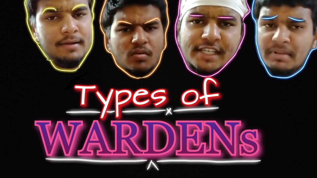Types of WARDEN (part-1) - YouTube