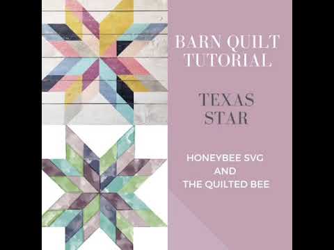Texas Star or Lone Star Barn Quilt Tutorial - YouTube