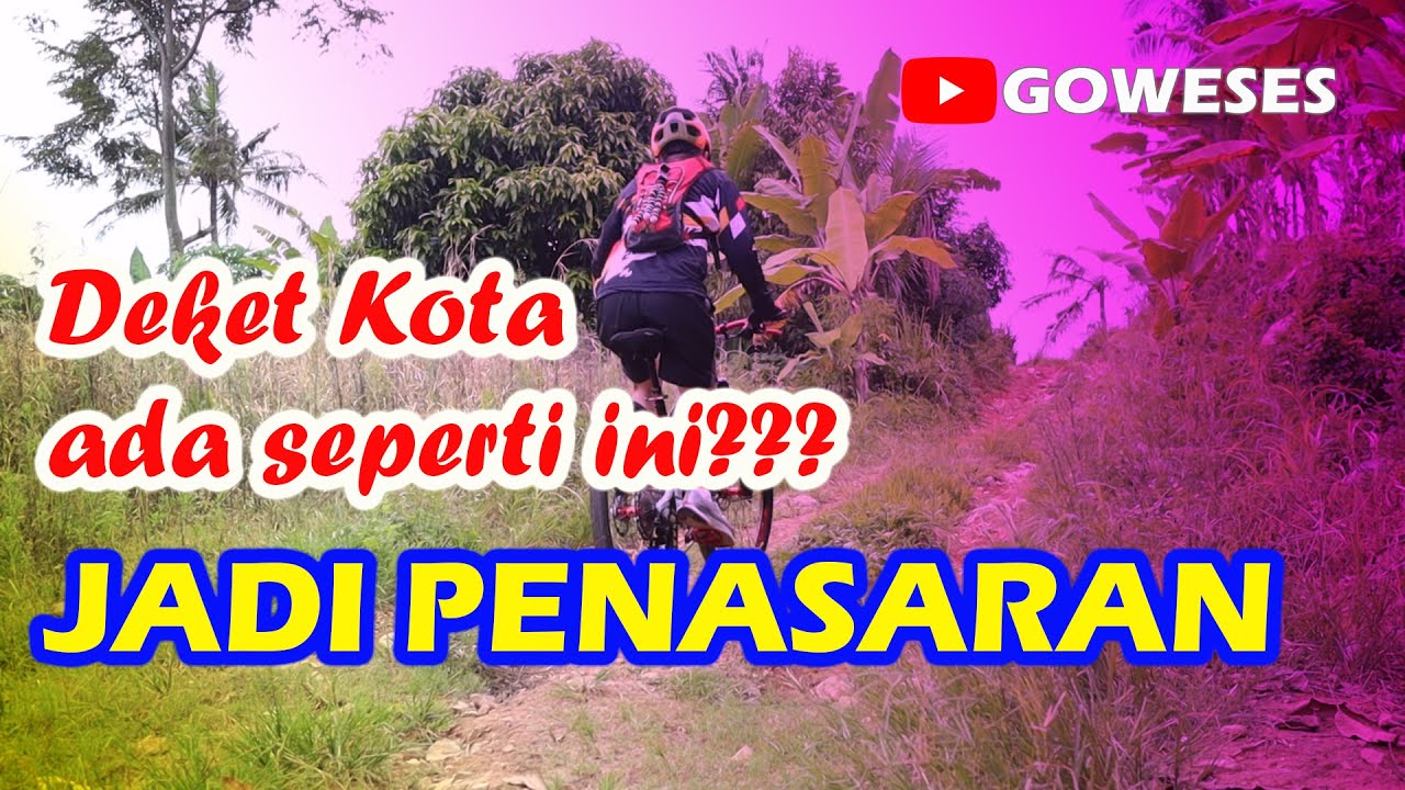Deket tapi asik - Gowes Gunung Langgar Lampung #Vlog3 - YouTube