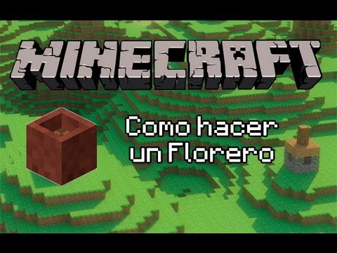 Minecraft: Cómo hacer un Florero - YouTube