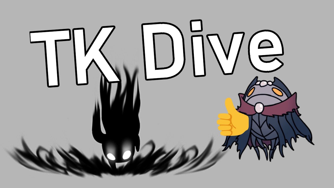 TK Dive - New Fake Dive Strategy - Hollow Knight [extremely serious ...