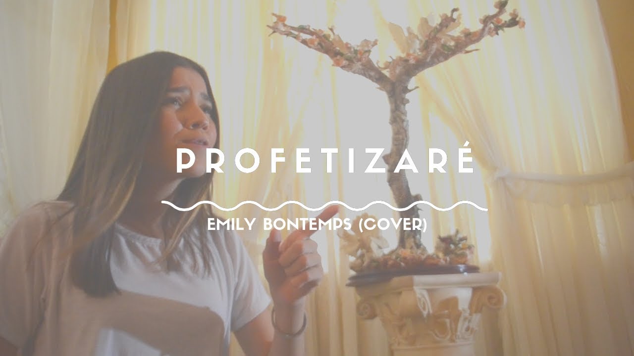Profetizaré - Barak ft. Marcos Brunet - Cover Emily Bontemps - YouTube