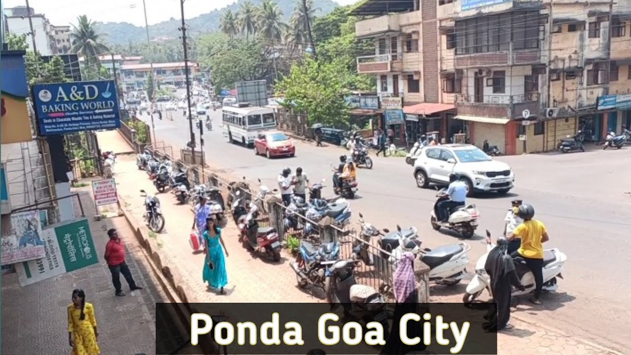 Ponda Goa City | Ponda Bus Stand | ponda goa tourist places | Goa India ...