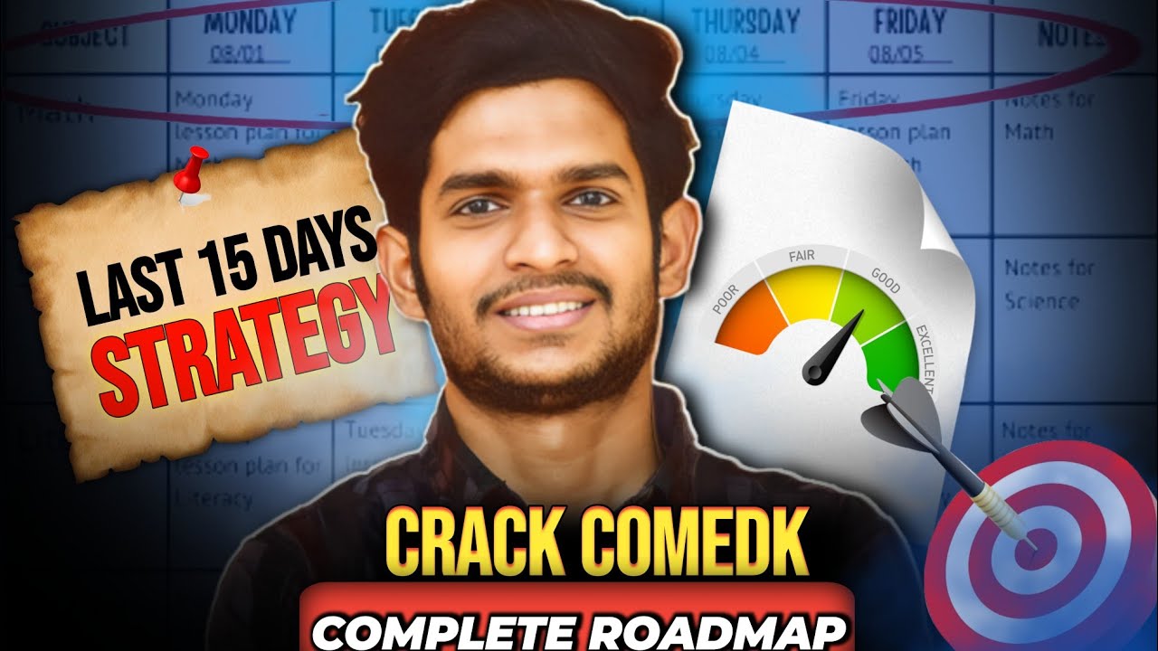 COMEDK 2025: Last 15 Days Strategy to Score 140+ | 2 Week Crash Plan That Actually Works - YouTube