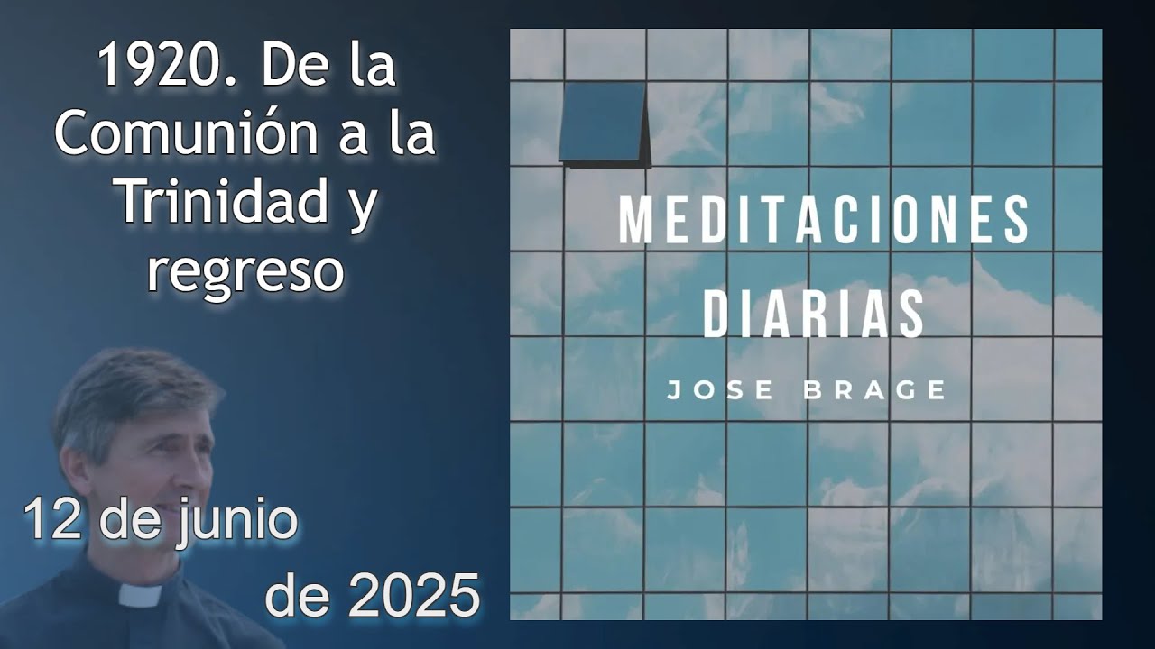 MEDITACIÓN de HOY JUEVES 12 JUNIO 2025 | EVANGELIO DE HOY | DON JOSÉ ...