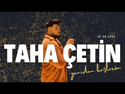 Taha Çetin - Yeniden Başlarım ft. Ahu (Official Video)