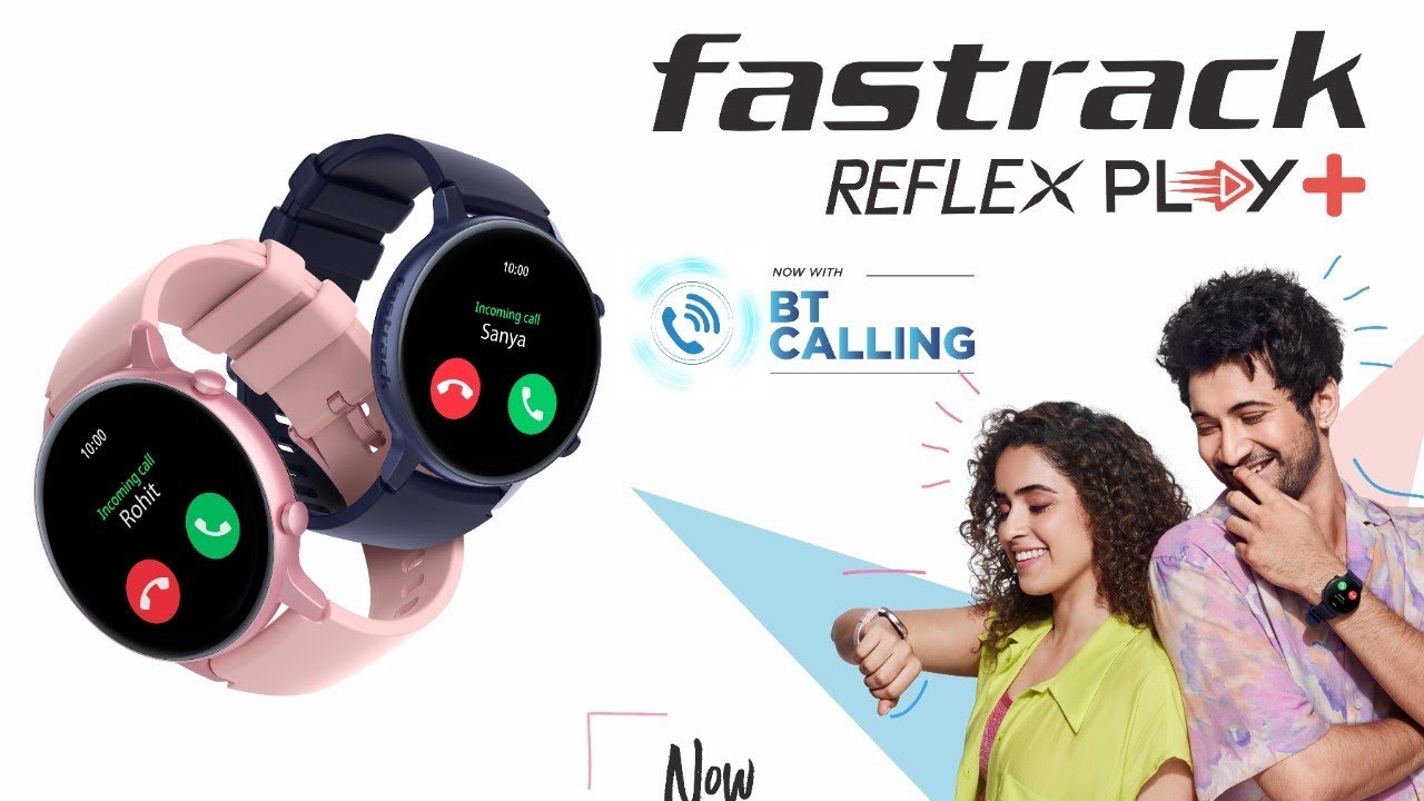 Fastrack ReflexPlay plus bluetooth calling& camara control &music ...