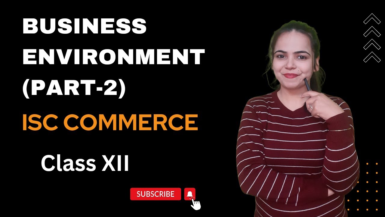 BUSINESS ENVIRONMENT- Components(Micro and Macro Environment) Part-2 ...