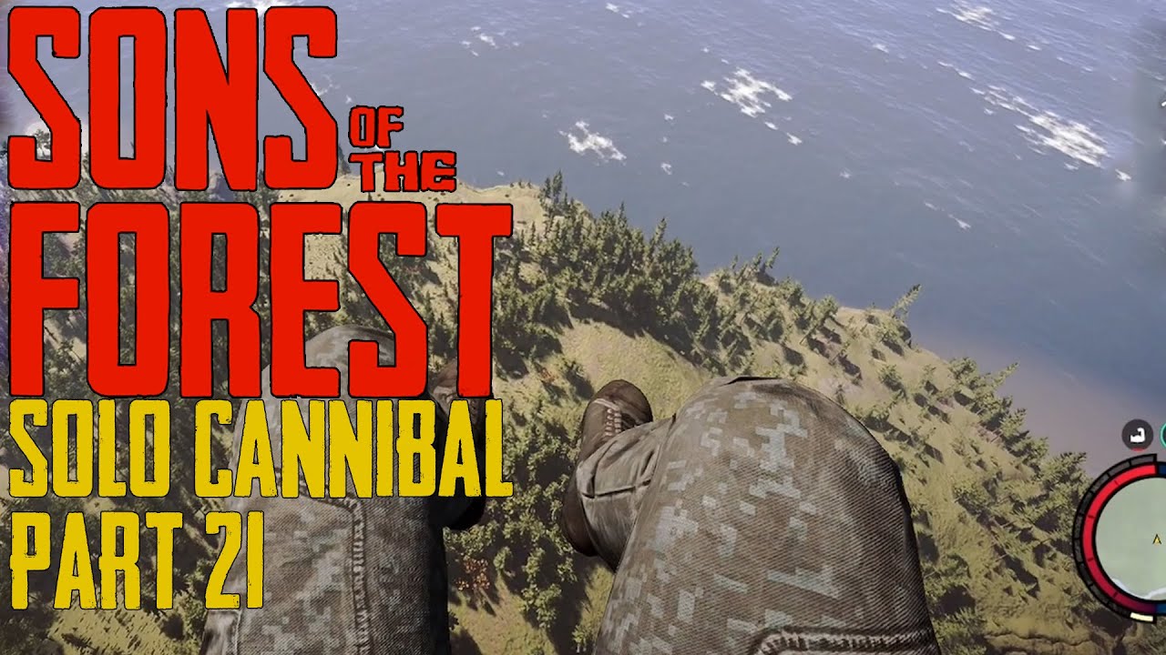 SONS OF THE FOREST - SOLO PLAYTHROUGH - PART 21 - WILL I SURVIVE THE ...