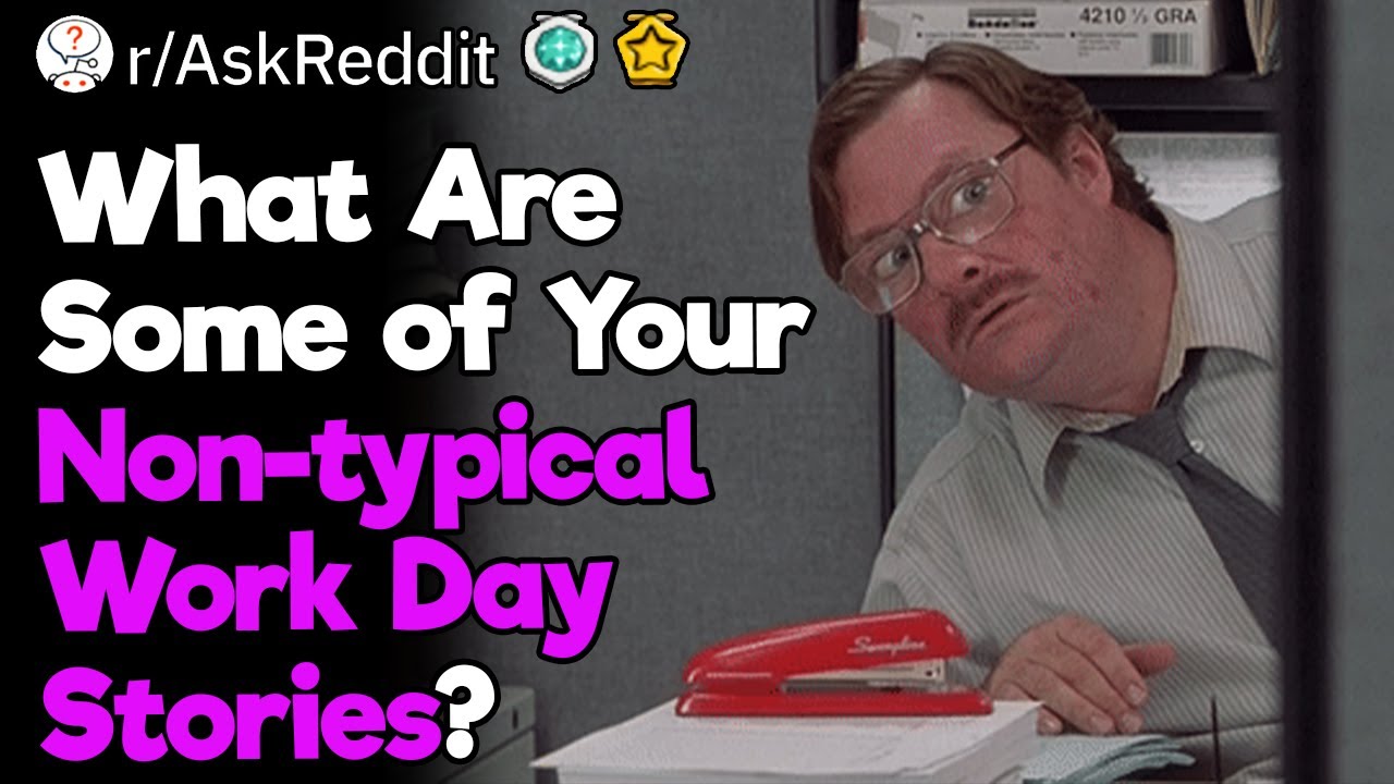What Crazy Stuff Happened at Your Work Place? - YouTube