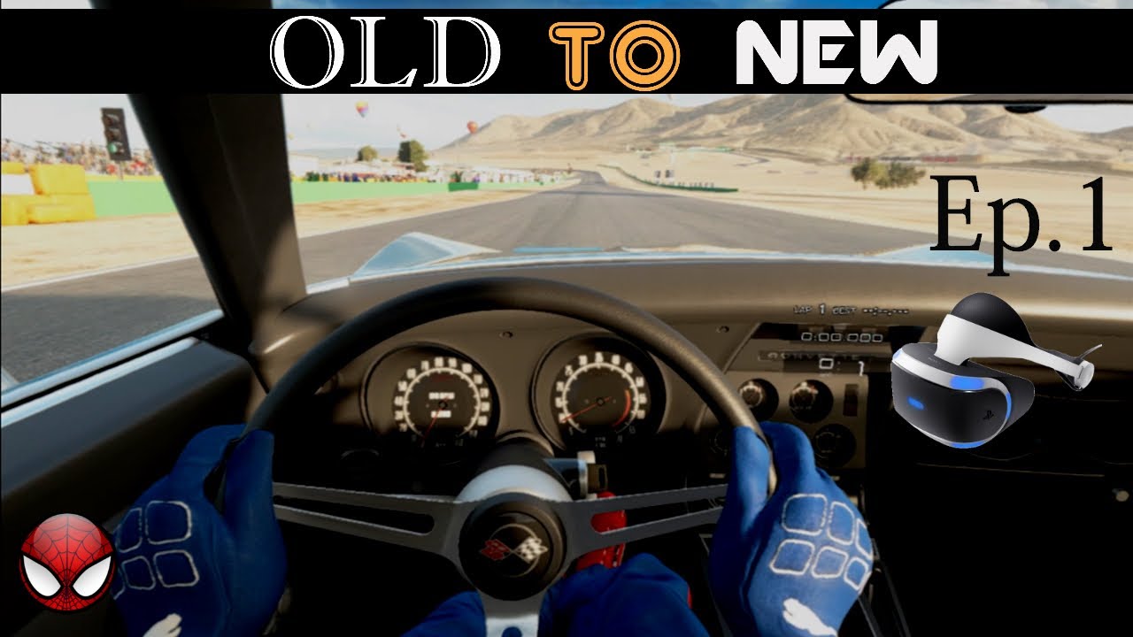 Old to New - VR in GT Sport - Ep.1 - YouTube