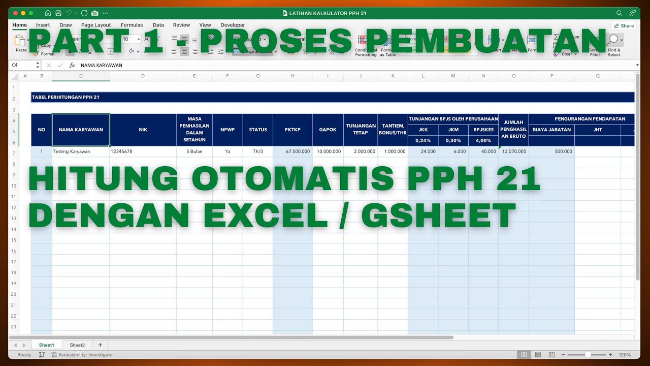 PART 1 - APLIKASI PPH 21 KARYAWAN UNTUK MENGHITUNG OTOMATIS PPH TERUTANG DENGAN EXCEL ATAU ...