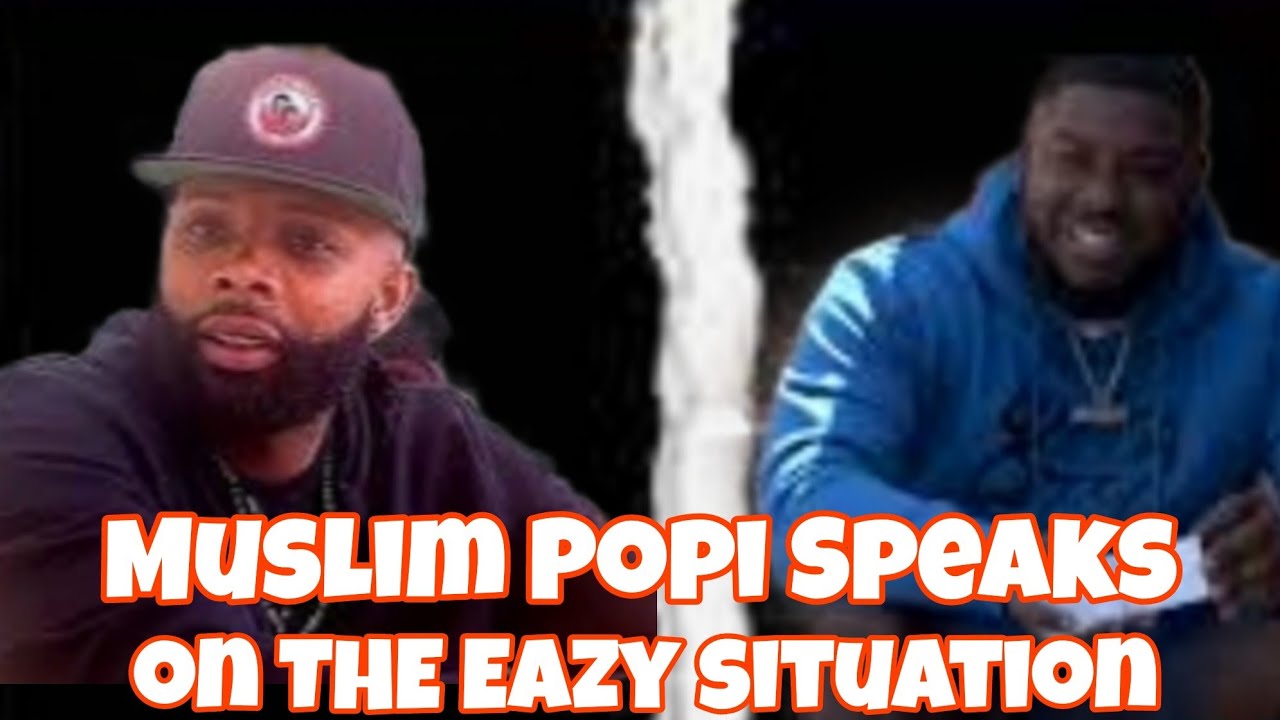 Muslim Papi Speaks on why he no longer Associates with Eazy the block ...