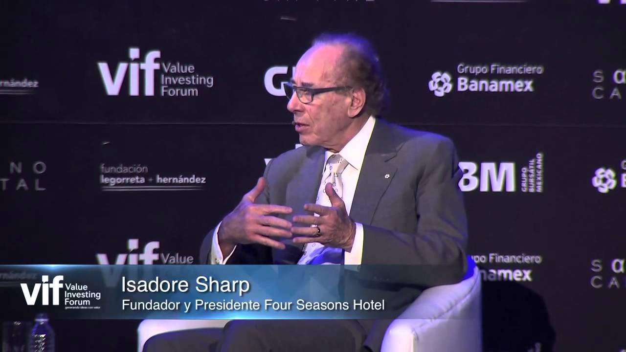 Isadore Sharp Foro VIF 2015 - YouTube