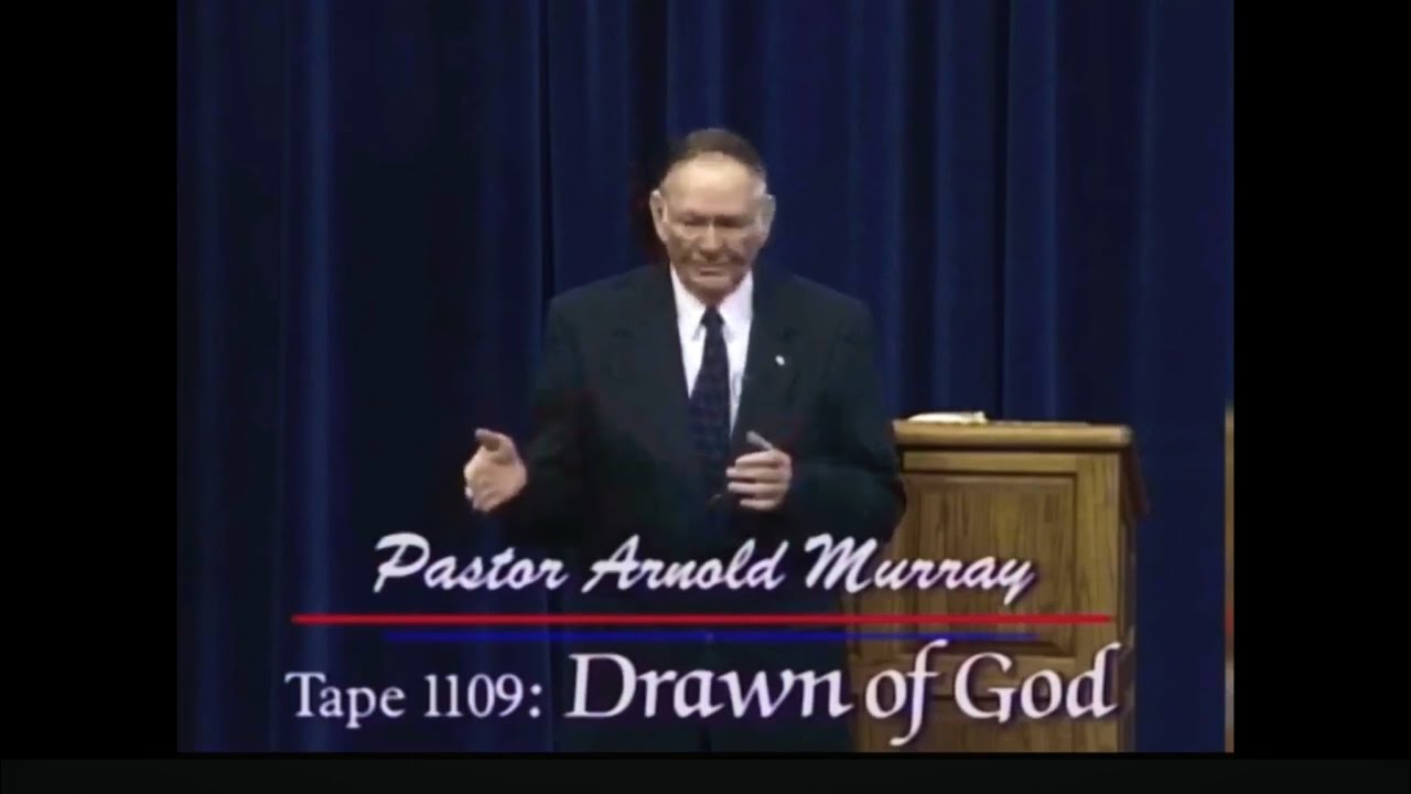 Drawn Of God - Shepherd’s Chapel - Pastor Arnold Murray - YouTube