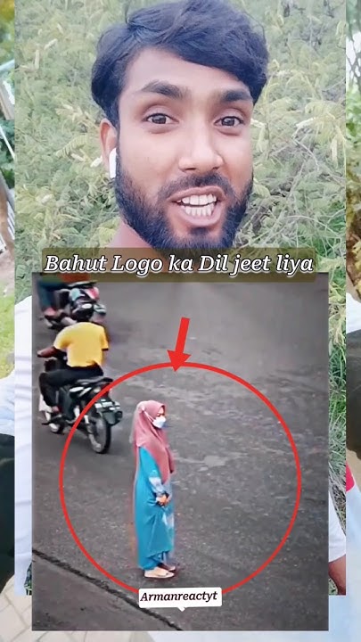 Dil jeet liya is bande ne social media pe logo ka #armanreactyt # ...