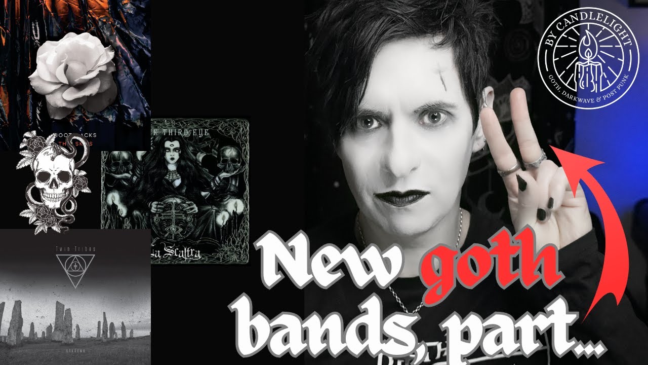 Best New Goth Bands (Part 2) - YouTube