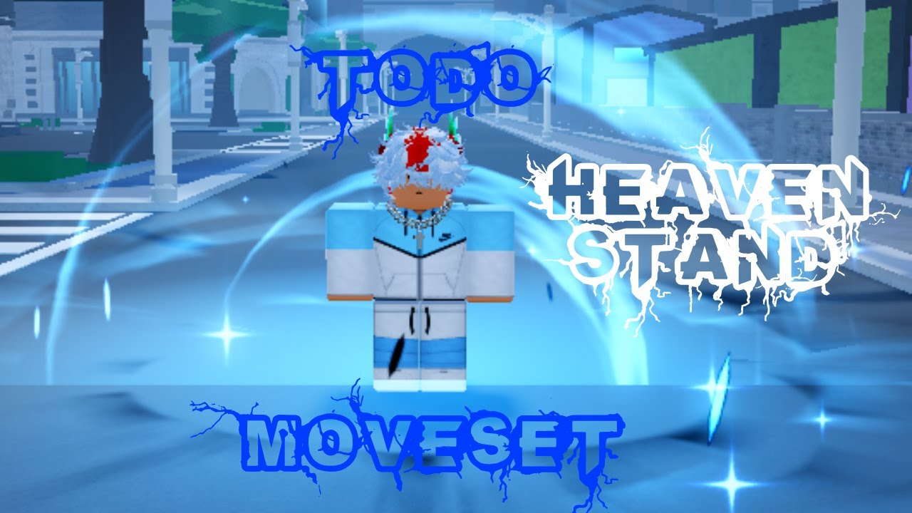 New Todo Moveset in Roblox Heaven Stand - YouTube