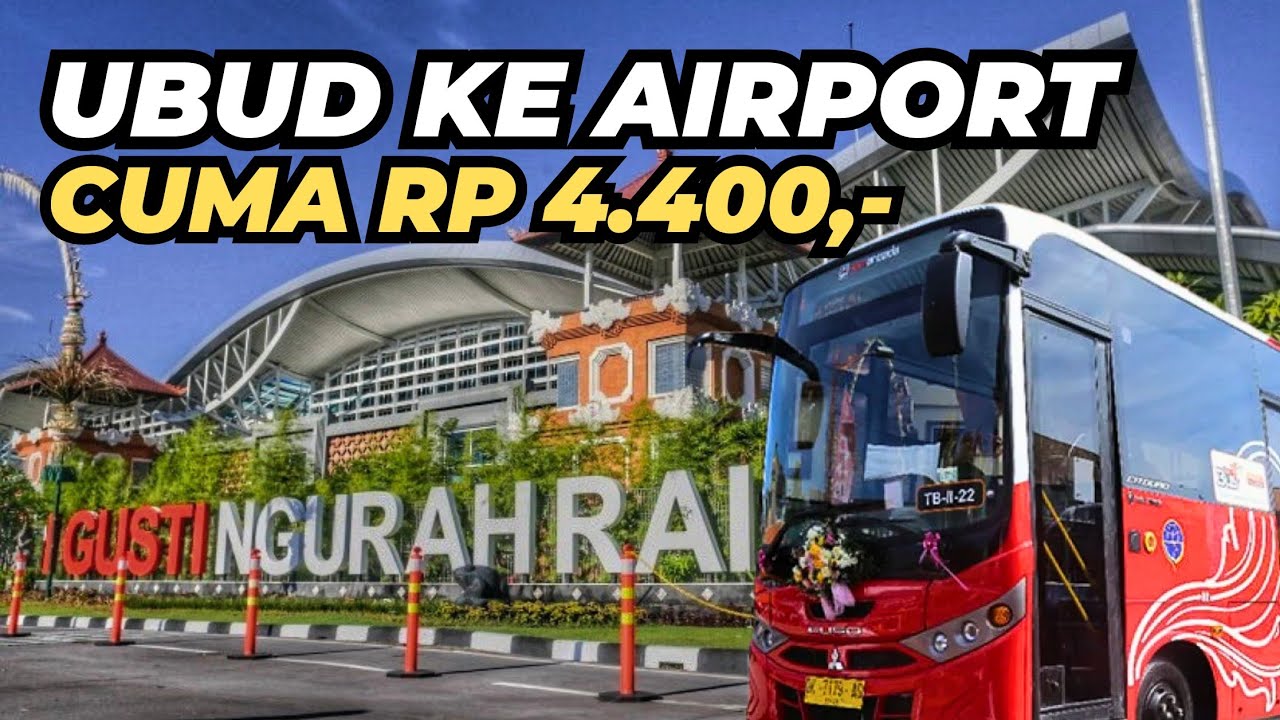 Cara Naik Bus Trans Metro Dewata Dari Ubud ke Bandara Ngurah Rai ...