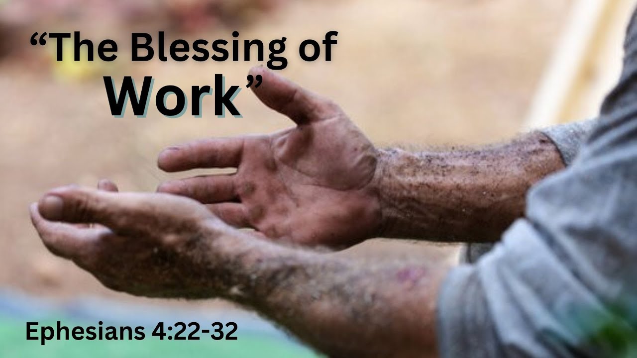 "The Blessing of Work" - YouTube