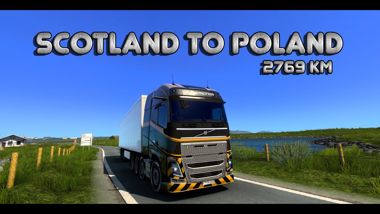 Long Trip | Scotland to Poland | Euro Truck Simulator 2 | Logitech G29 ...
