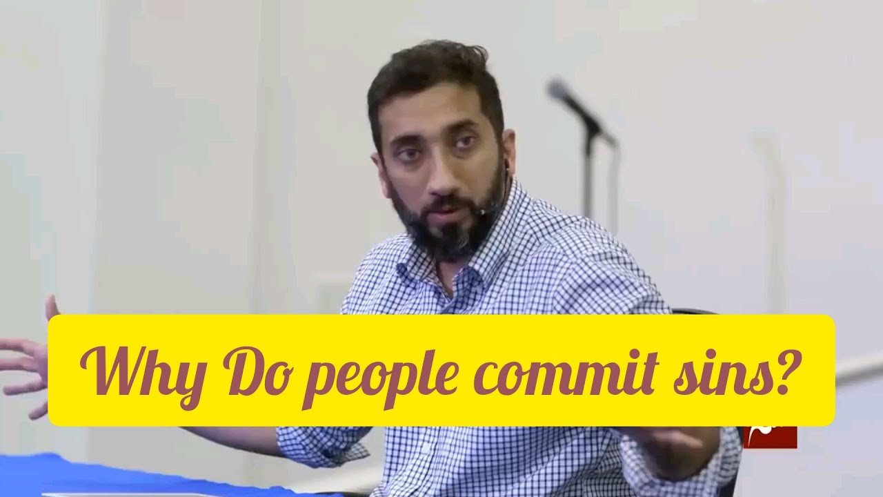 Commiting sins again and again (Nouman Ali Khan) - YouTube