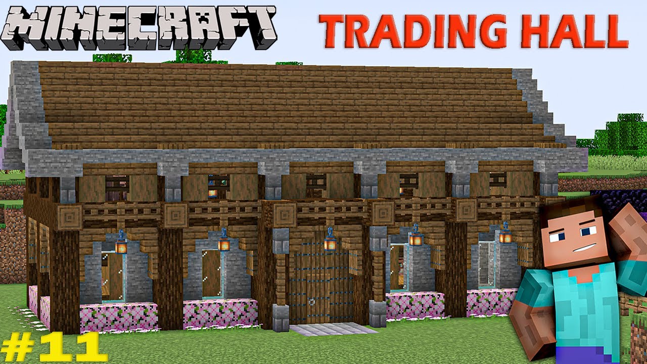 BIG VILLAGER TRADING HALL | MINECRAFT GAMEPLAY | SURVIVAL SERIES | #11 ...