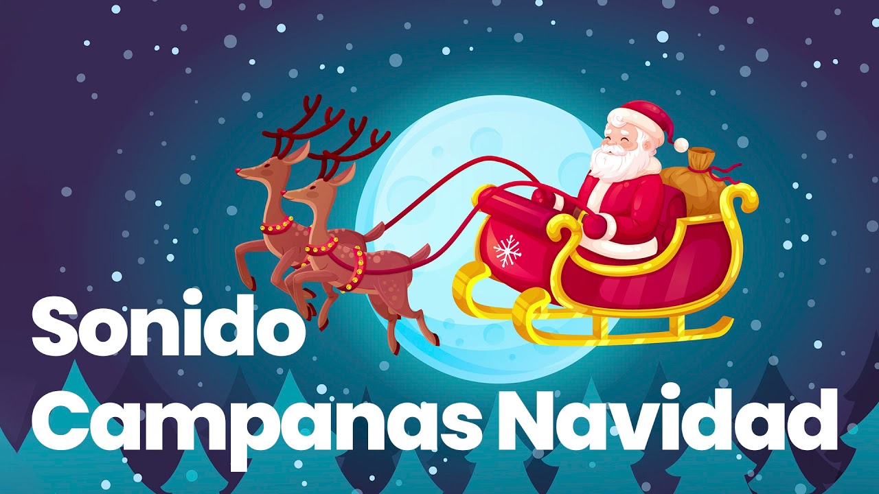 🔔 [EFECTO DE SONIDO] Campanas NAVIDEÑAS 🤶🏽 - christmas bell sound ...