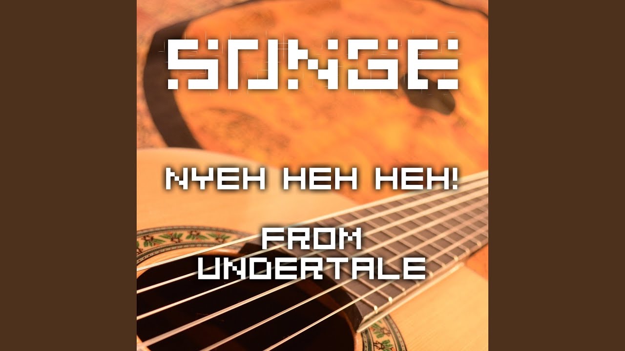 Nyeh Heh Heh! (from Undertale) - YouTube