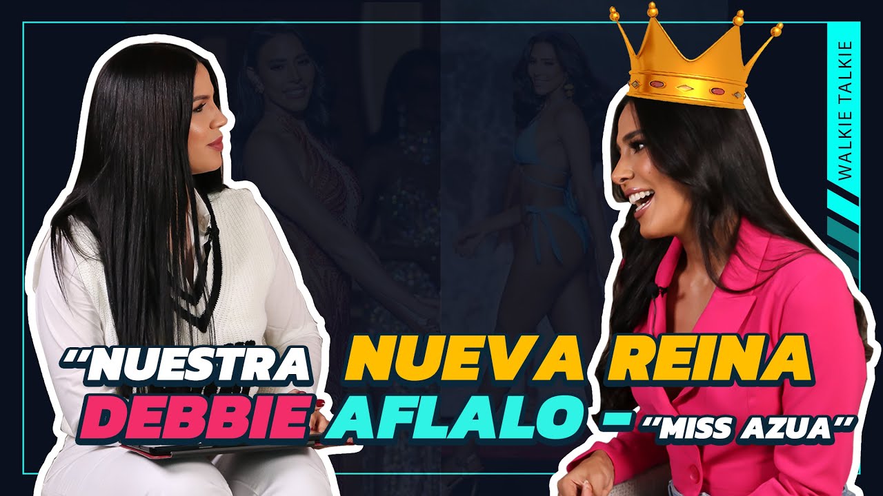 DEBBIE AFLALO ES QUIEN IRÁ AL MISS UNIVERSO (NOTICIA DE ÚLTIMO MINUTO ...