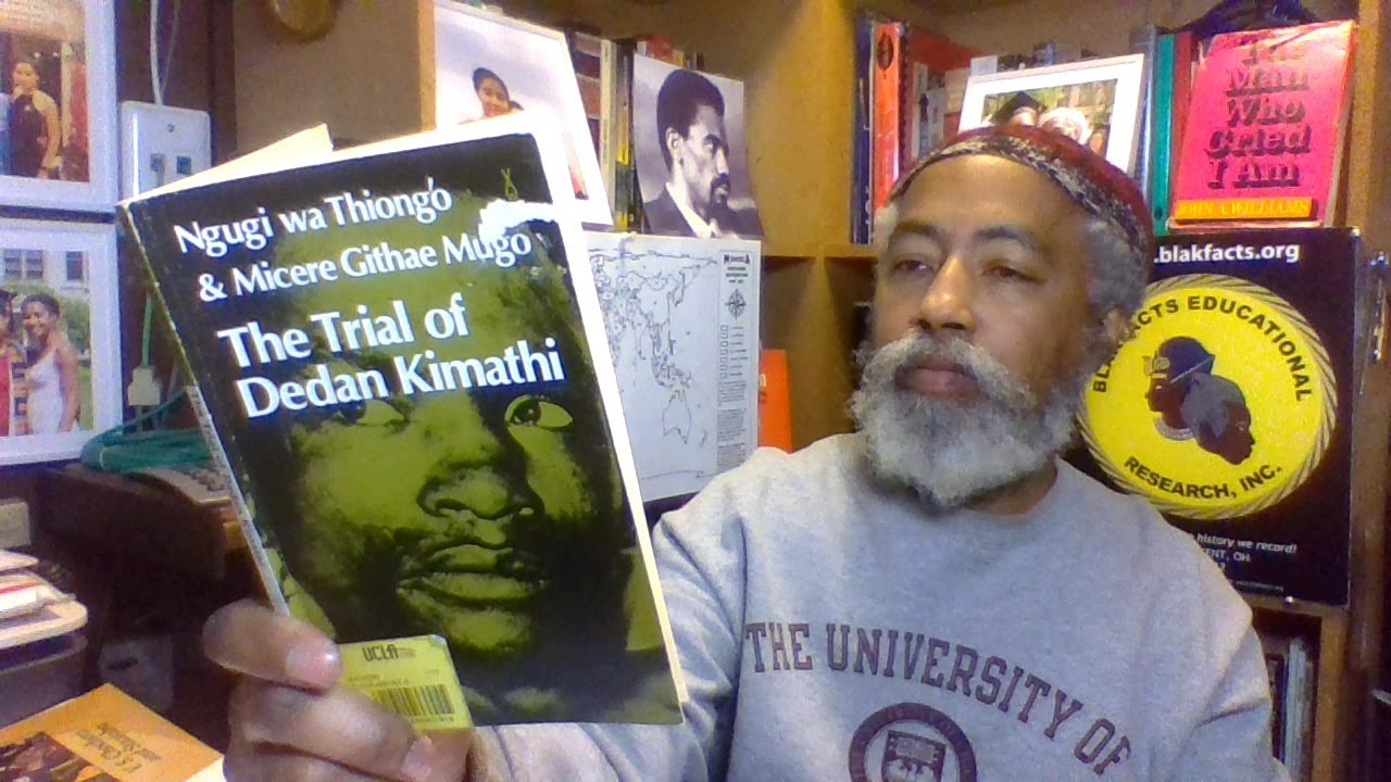 THE TRIAL OF DEDAN KIMATHI - YouTube