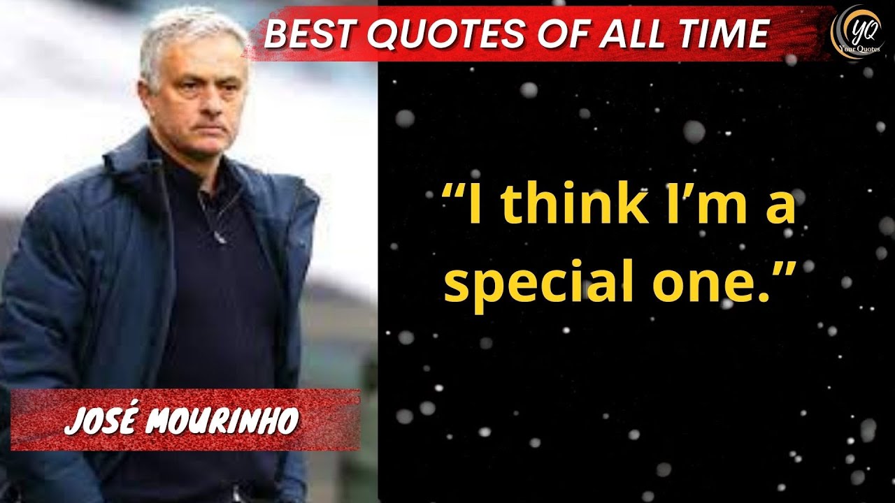 TOP Famous Football Quotes Ever of Jose Mourinho - Inspire Quotes Of ...