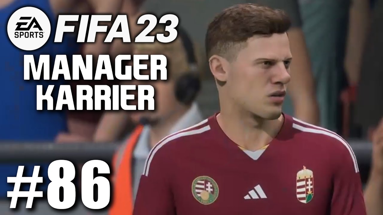 FIFA 23 MANAGER KARRIER #86 | 01.25. - YouTube