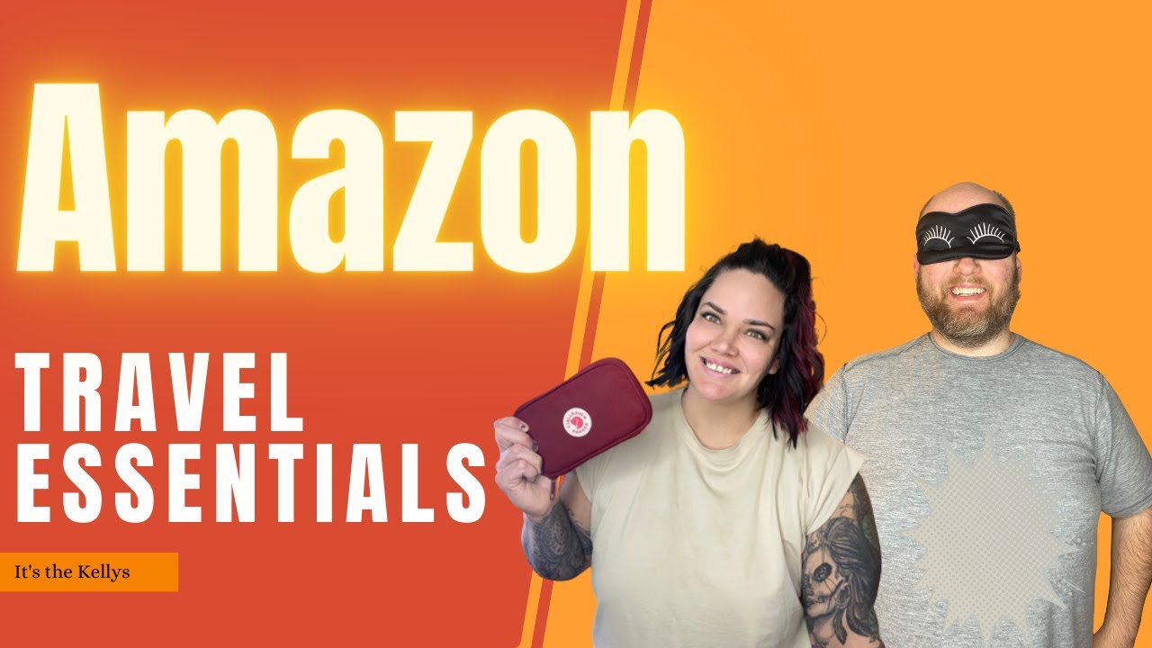 Amazon travel essentials: We can't travel without these - YouTube