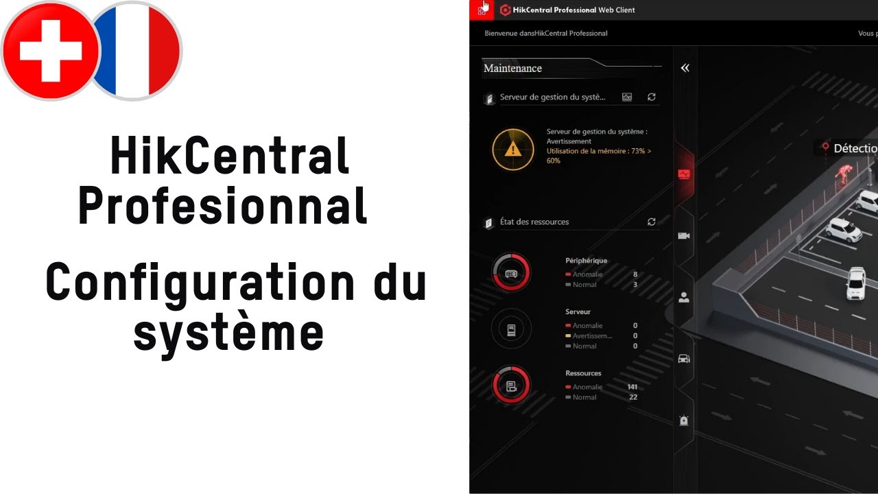 Hikvision DACH HowTo: HikCentral Profesionnal Configuration du système ...