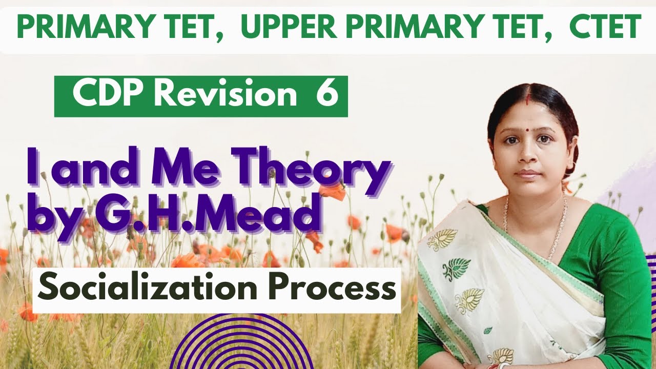V6) I and Me Theory by G H Mead| Socialization Theory #ctet2025 #upper ...