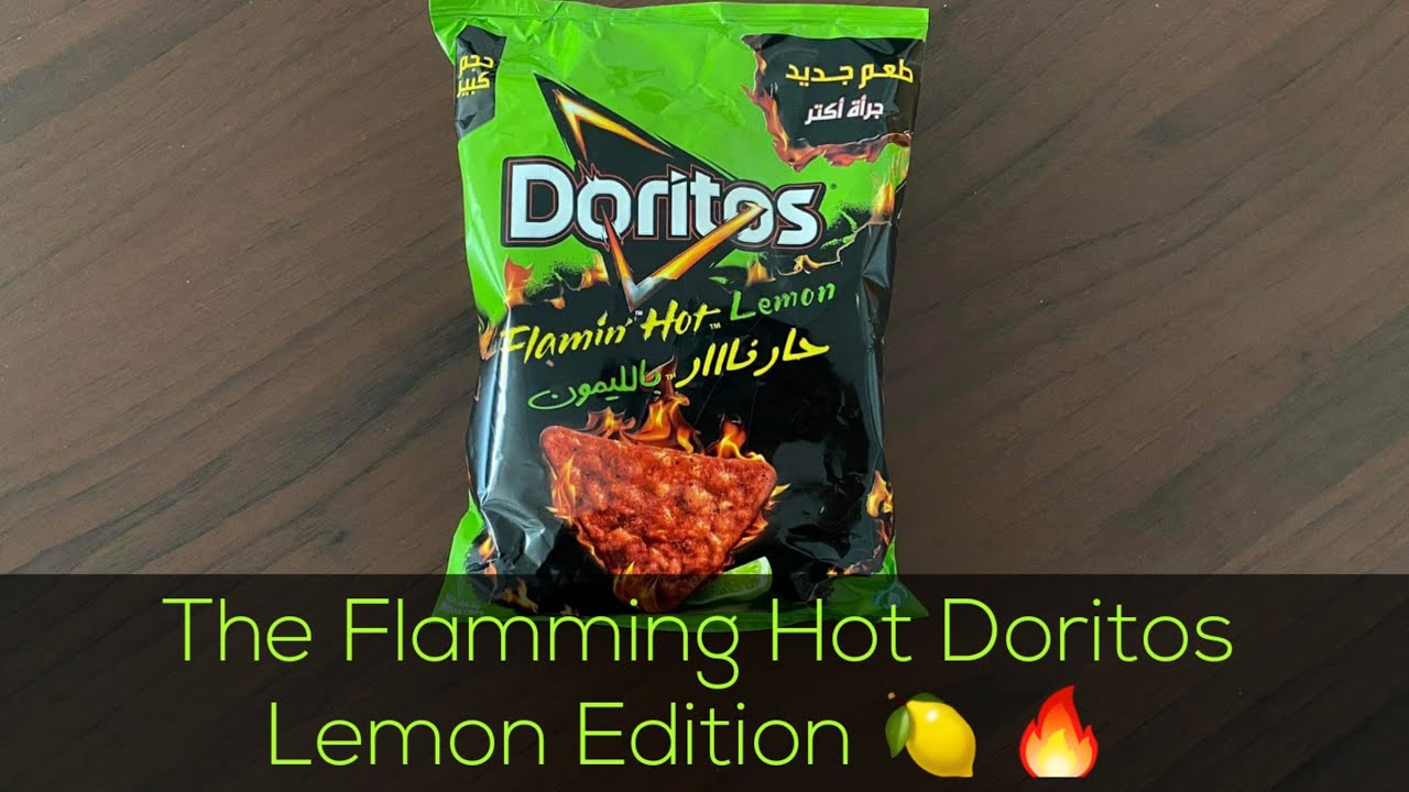 The Flamming Hot Doritos Lemon Edition 🍋 🔥 - YouTube