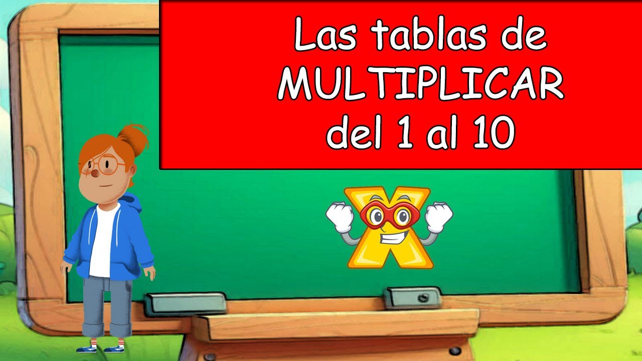 🥇 Aprende las Tablas de Multiplicar del 1 al 10 de Forma Divertida ...