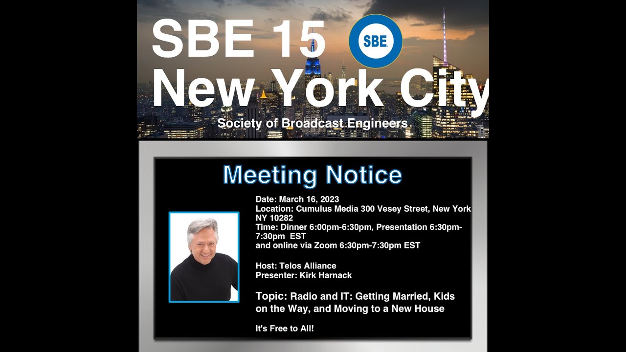 SBE Meeting March 16, 2023 Telos Alliance with Kirk Harnack - YouTube