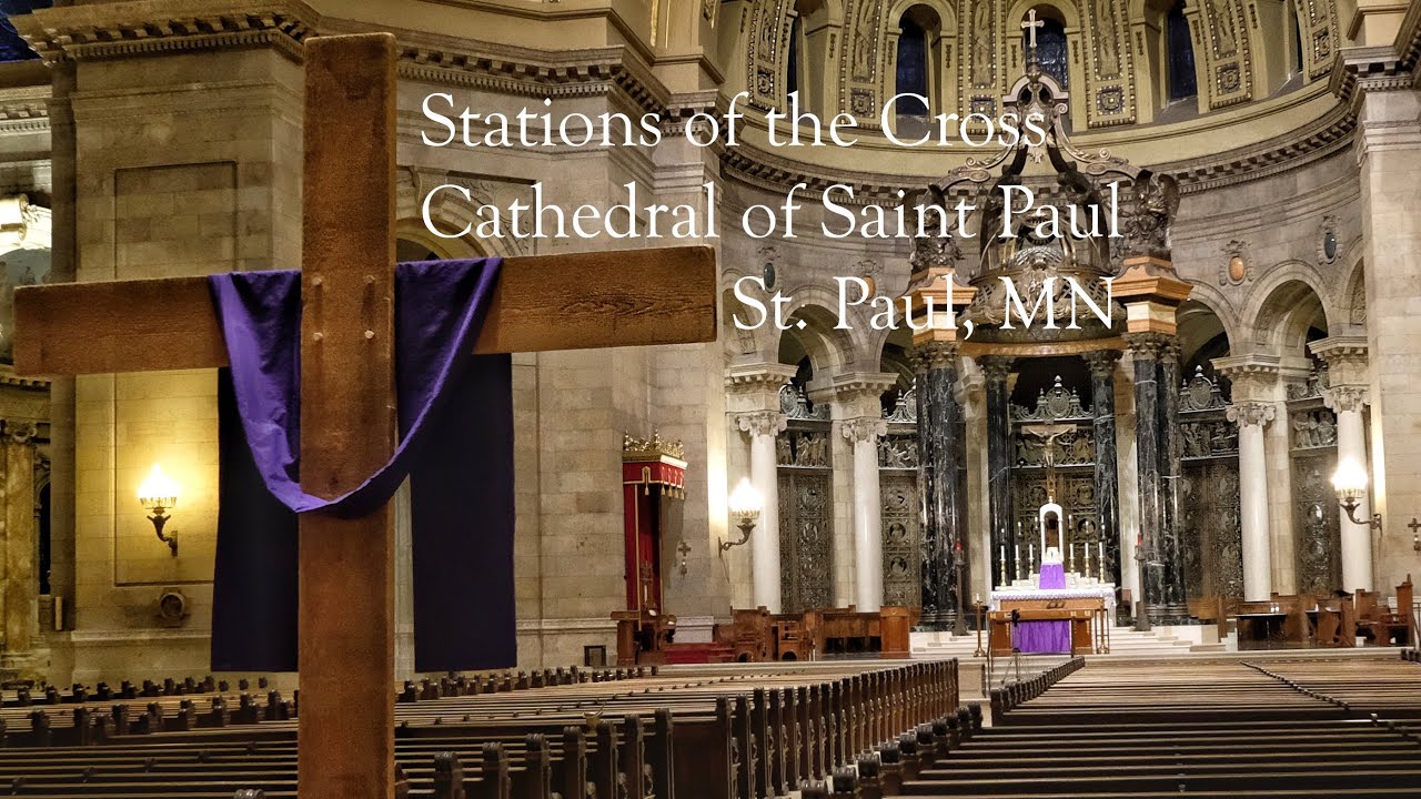 Stations of the Cross from the Cathedral of Saint Paul, St.Paul ...