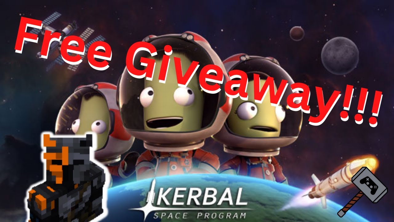 FREE Kerbal Space Program Giveaway! - YouTube