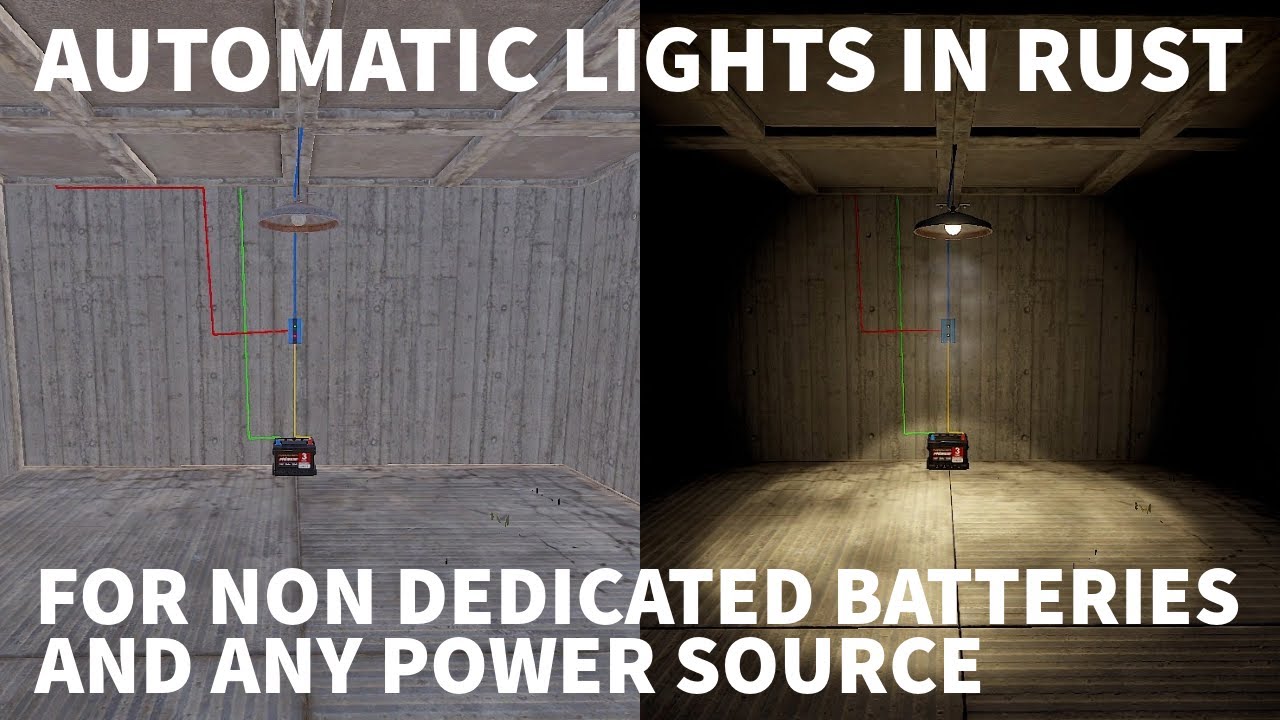 Automatic Lights In Rust For Non Dedicated Batteries and Any Power ...