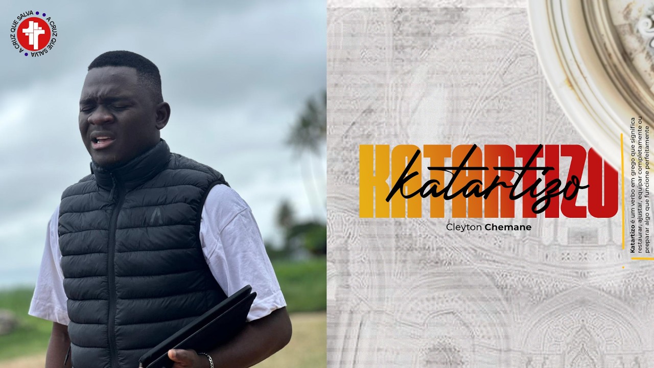 Katartizo - Cleyton Chemane - YouTube