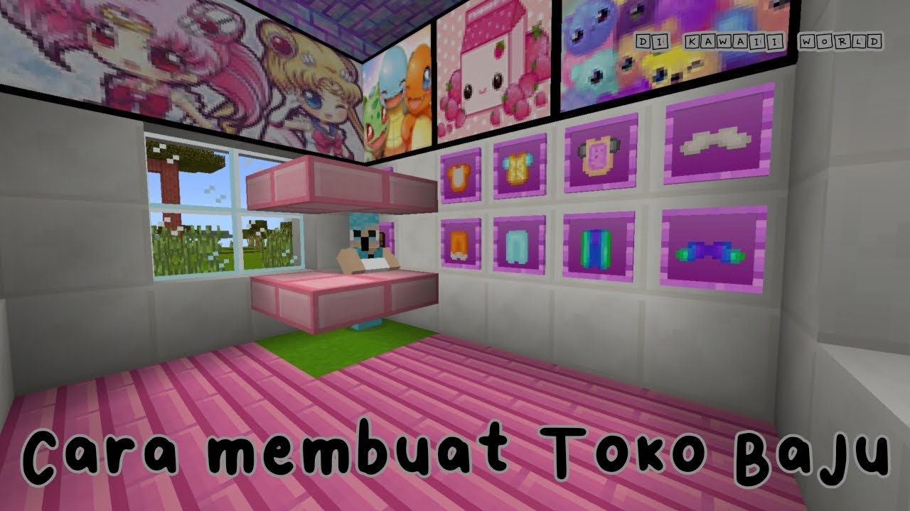 Cara membuat Toko Baju di Kawaii World - YouTube