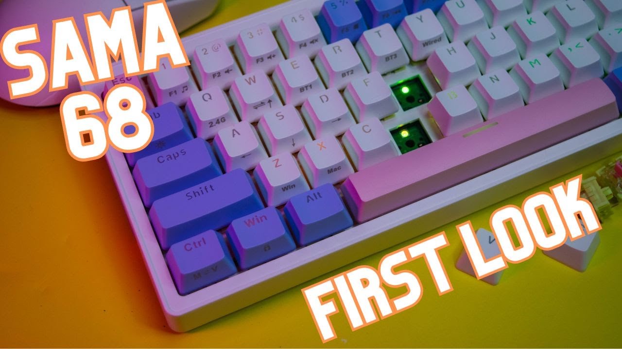 SAMA 68 - First Look - A great mid budget trimode keyboard! - YouTube