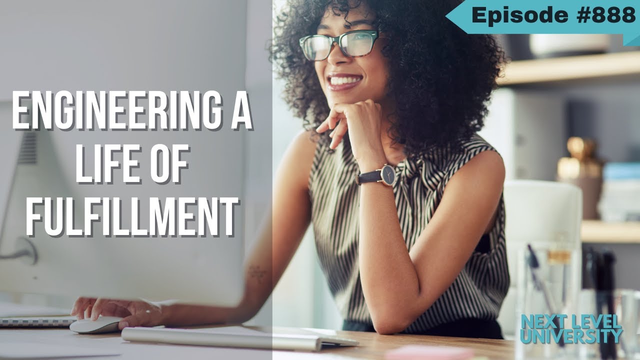 #888 - Engineering A Life of Fulfillment - YouTube