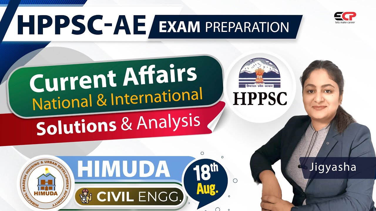 Current Affairs detailed solutions & Analysis of HPPSC AE HIMUDA Civil ...