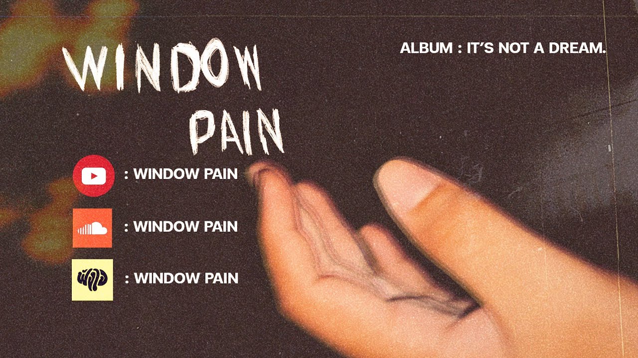 'IT'S NOT A DREAM' - Album Cover' - Window Pain | Official Album ...