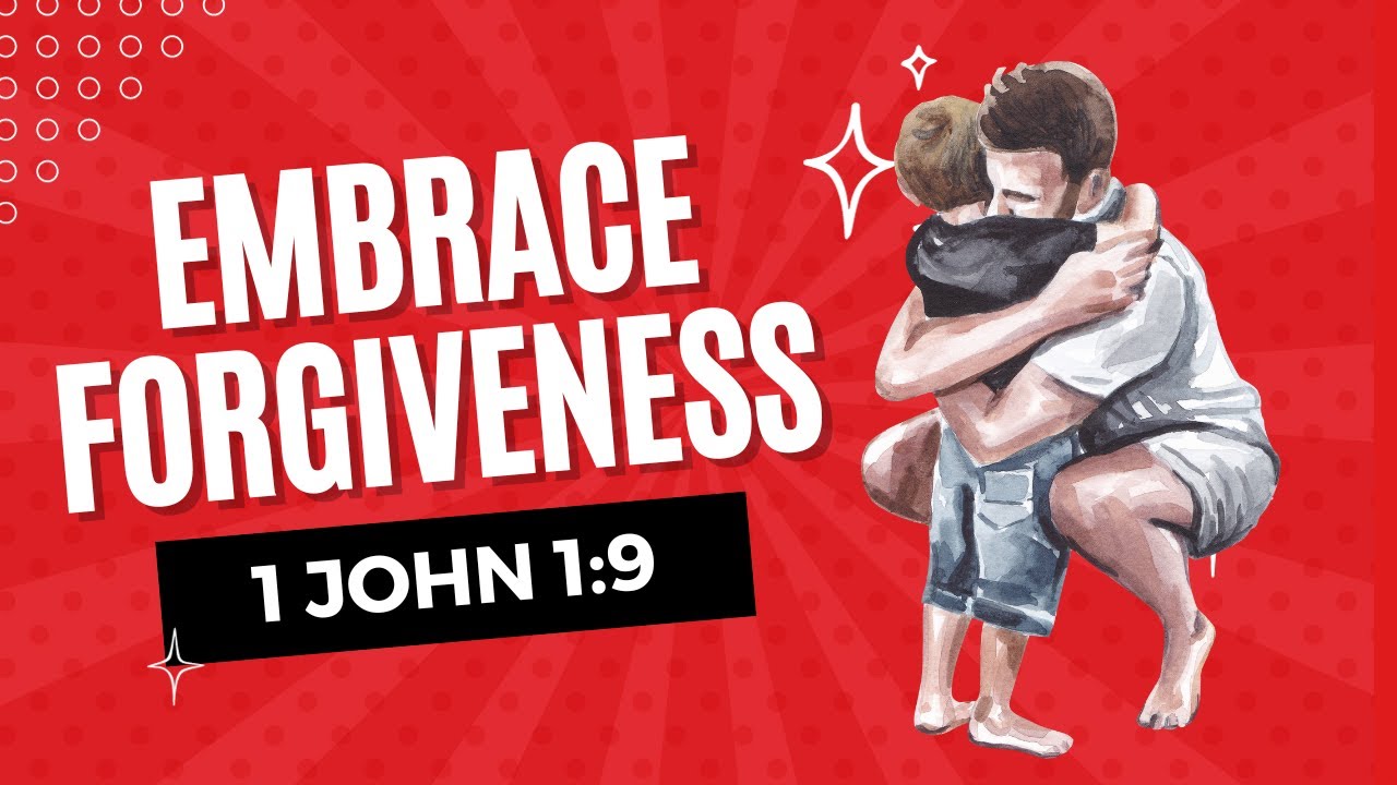 Embracing Forgiveness - YouTube
