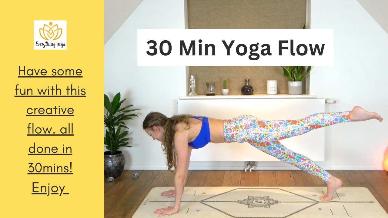 Yoga Flow | 30 Mins | creative and fun - YouTube